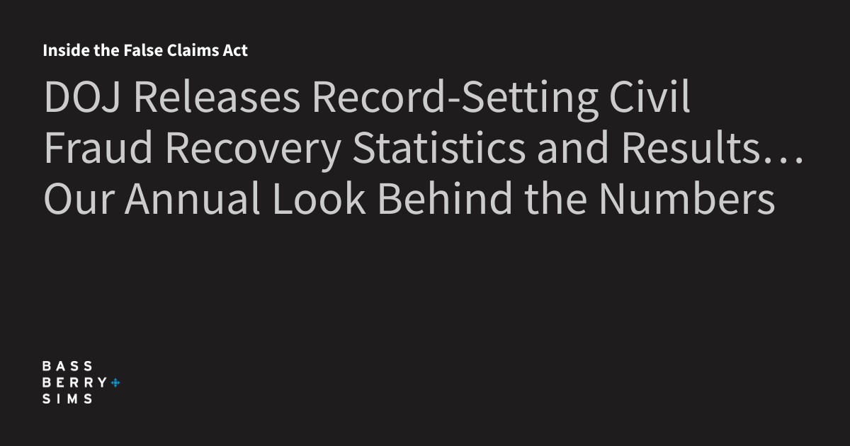 DOJ Releases Record-Setting Civil Fraud Recovery Statistics and Results ...