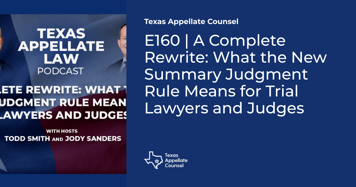 E160 | A Complete Rewrite: What the New Summary Judgment Rule Means for ...