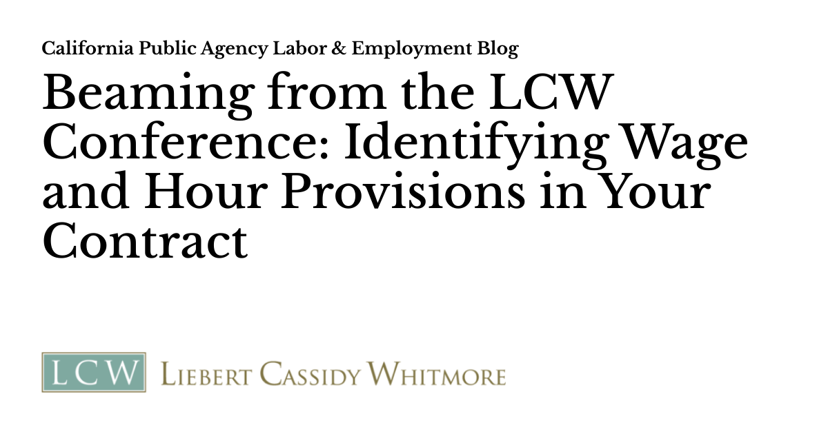Beaming from the LCW Conference: Identifying Wage and Hour Provisions ...