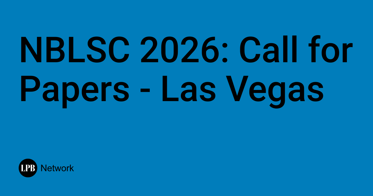 NBLSC 2026: Call for Papers - Las Vegas | Business Law Prof Blog