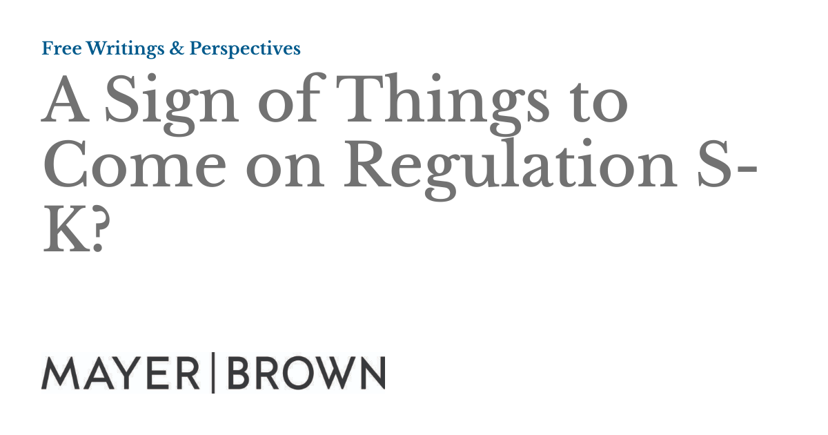 A Sign of Things to Come on Regulation S-K? | Free Writings & Perspectives
