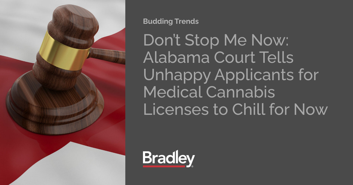 Don’t Stop Me Now: Alabama Court Tells Unhappy Applicants for Medical ...