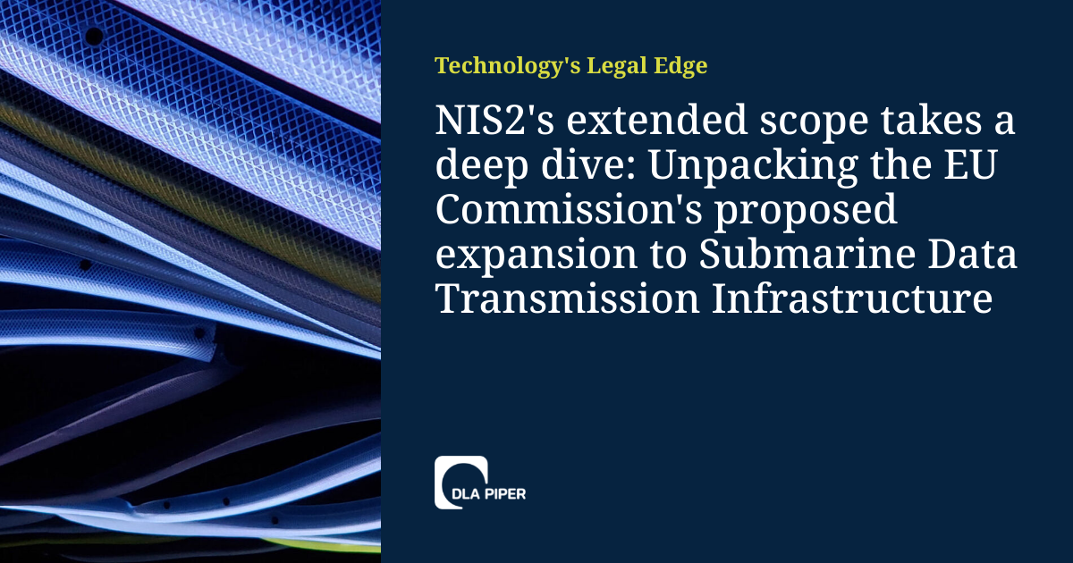 NIS2's extended scope takes a deep dive: Unpacking the EU Commission's ...