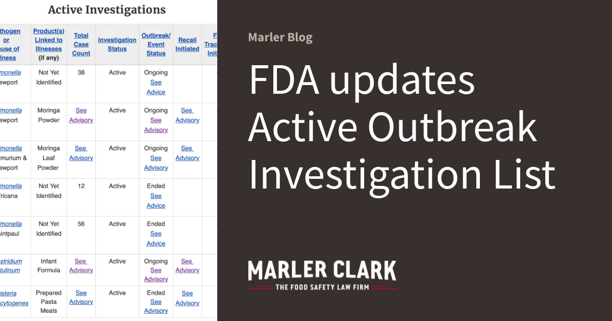 FDA updates Active Outbreak Investigation List | Marler Blog