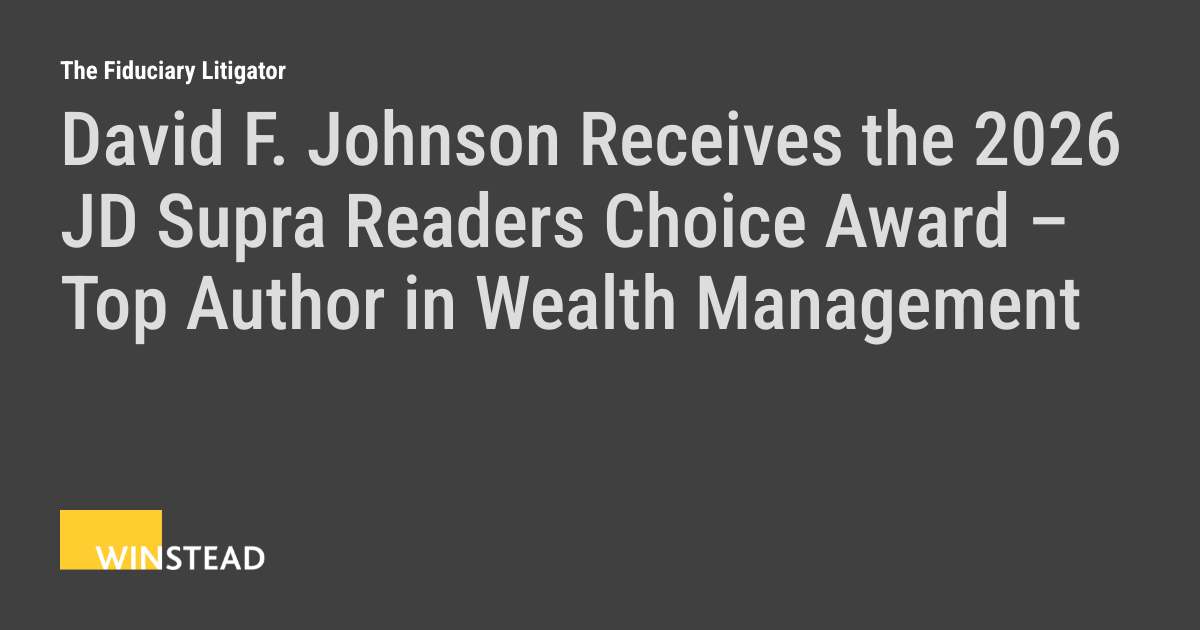 David F. Johnson Receives the 2026 JD Supra Readers Choice Award – Top ...