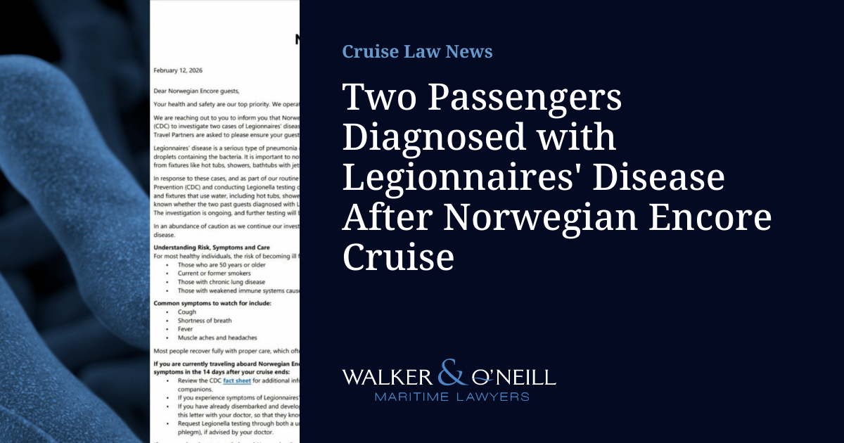 Two Passengers Diagnosed with Legionnaires' Disease After Norwegian ...