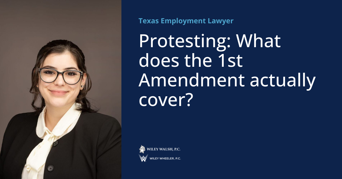 Protesting: What does the 1st Amendment actually cover? | Texas ...