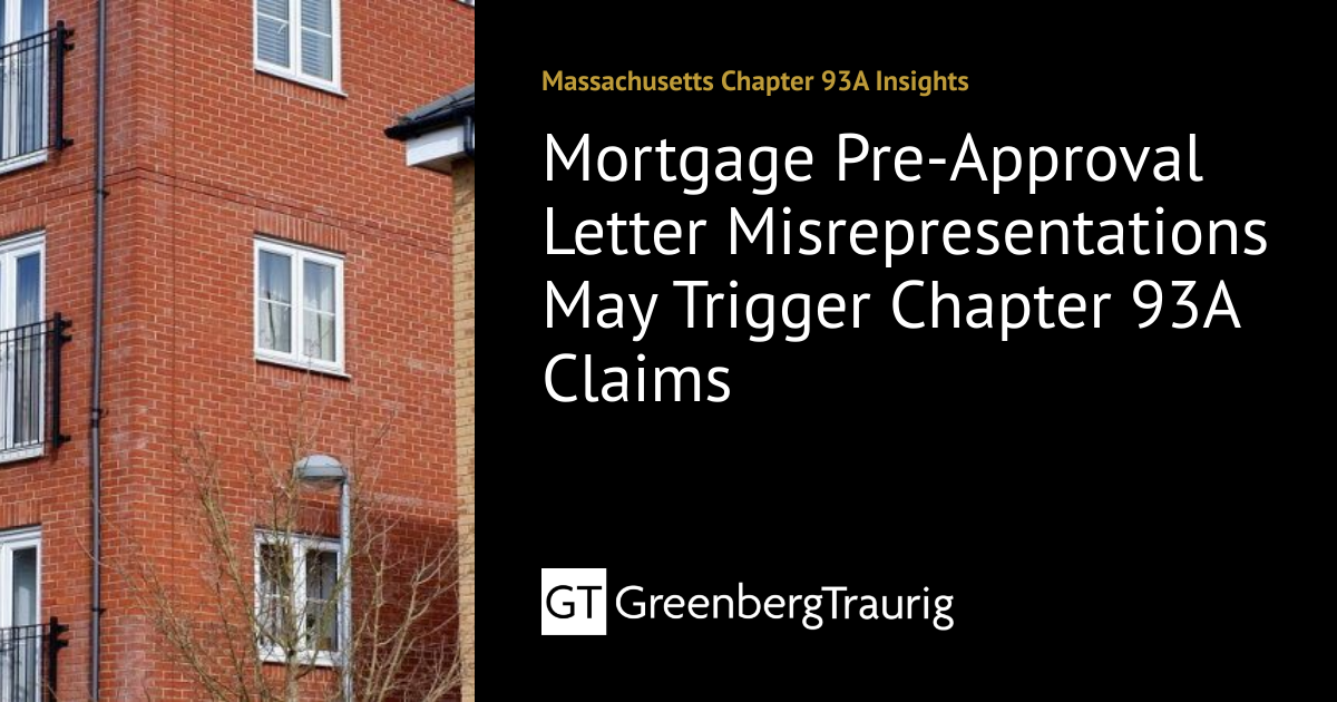 Mortgage Pre-Approval Letter Misrepresentations May Trigger Chapter 93A ...