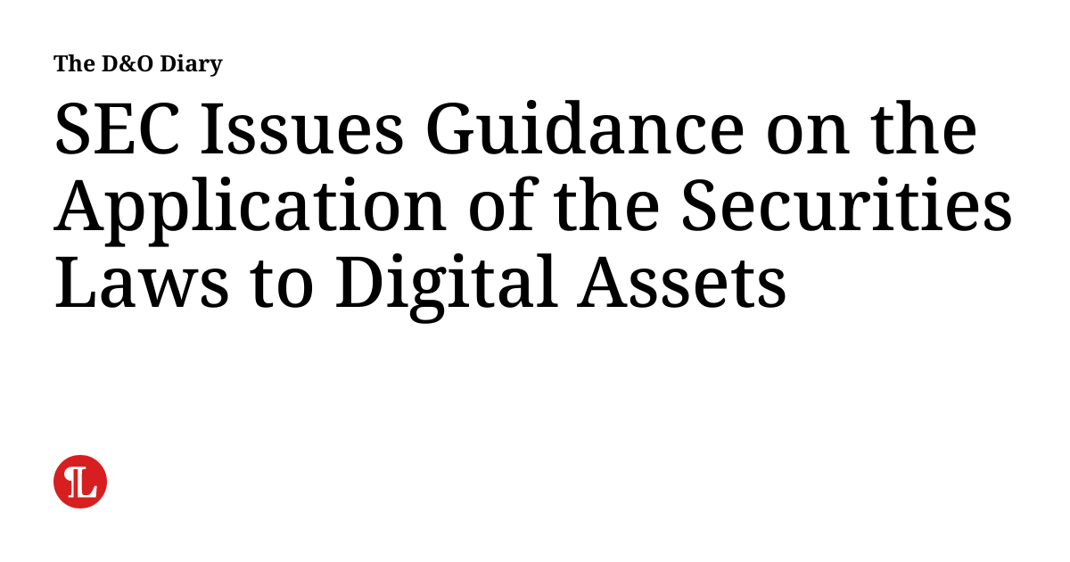 SEC Issues Guidance on the Application of the Securities Laws to ...