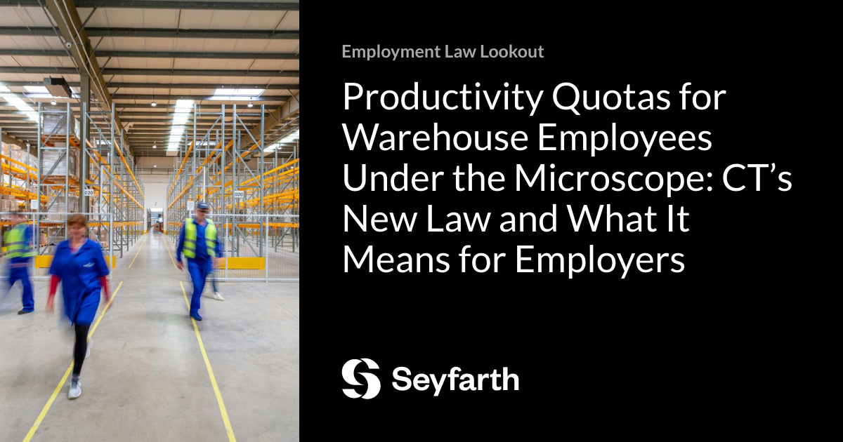 Productivity Quotas for Warehouse Employees Under the Microscope: CT’s ...