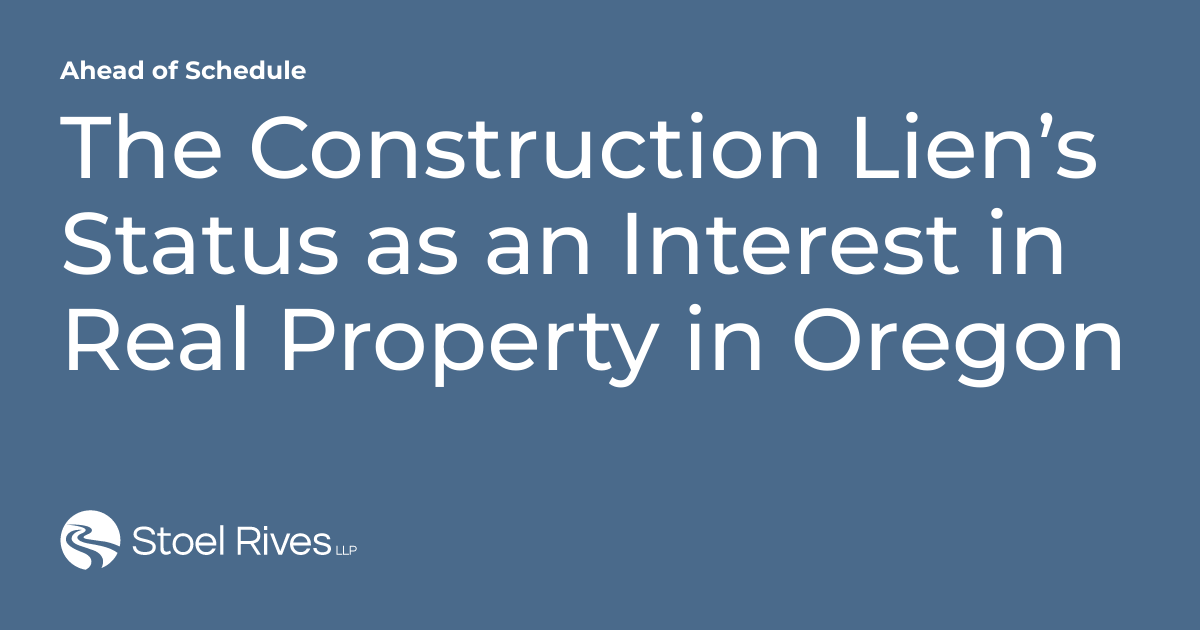 The Construction Lien’s Status as an Interest in Real Property in ...