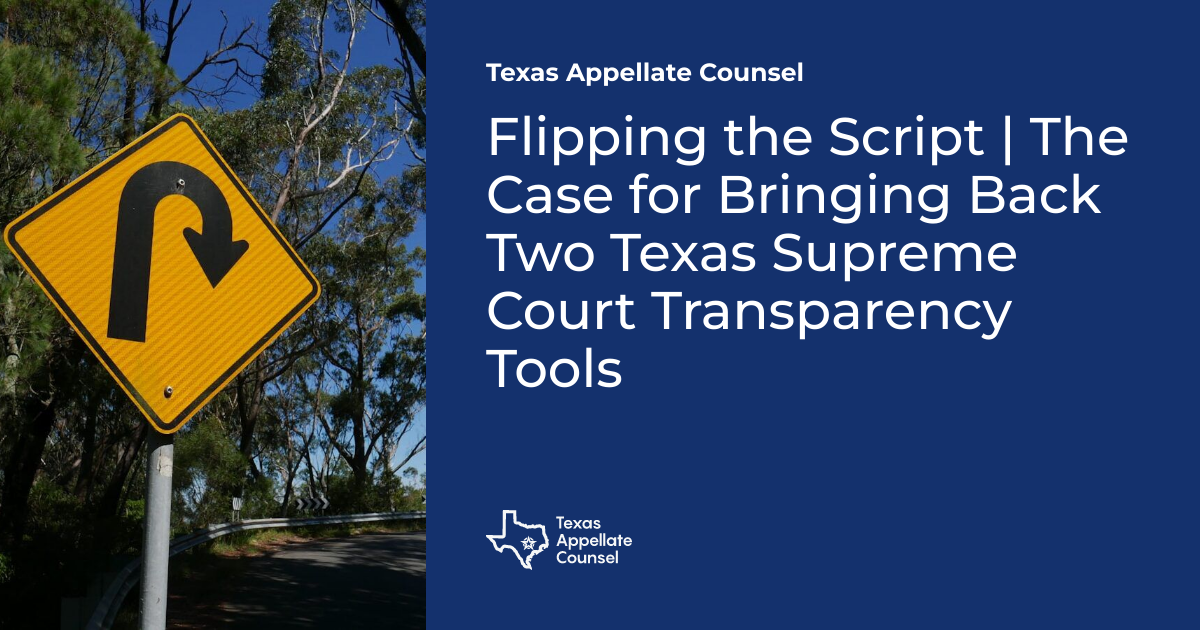 Flipping the Script | The Case for Bringing Back Two Texas Supreme ...