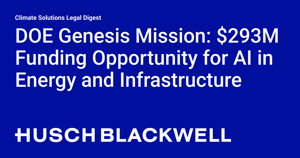 DOE Genesis Mission: $293M Funding Opportunity for AI in Energy and ...