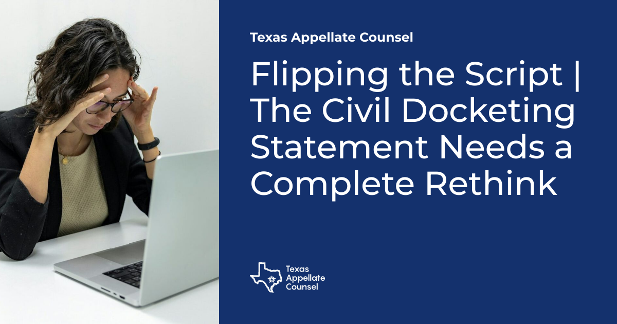 Flipping the Script | The Civil Docketing Statement Needs a Complete ...