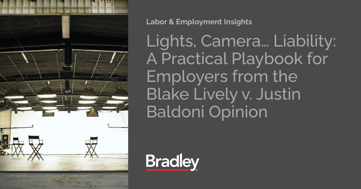 Lights, Camera… Liability: A Practical Playbook for Employers from the ...