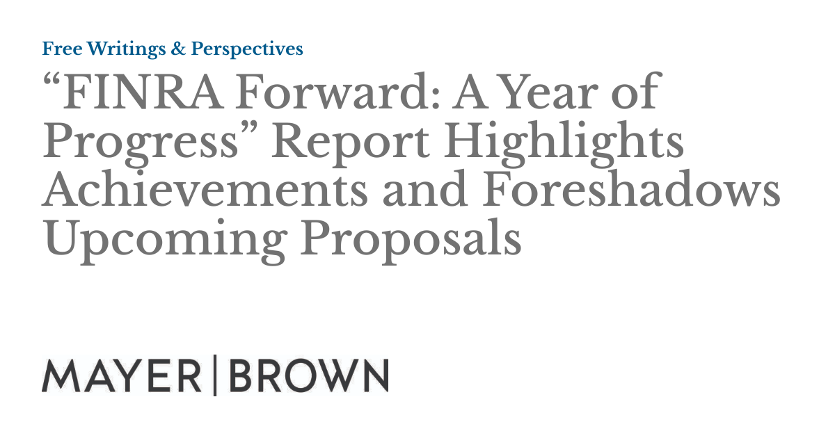 “FINRA Forward: A Year of Progress” Report Highlights Achievements and ...