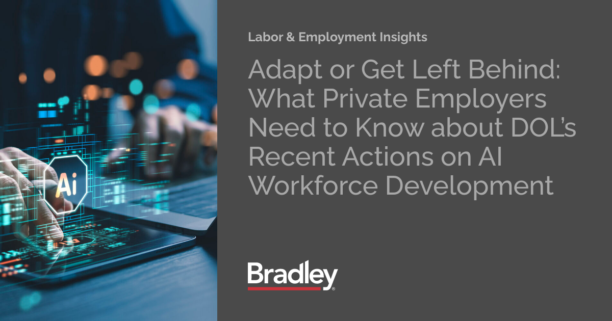 Adapt or Get Left Behind: What Private Employers Need to Know about DOL ...