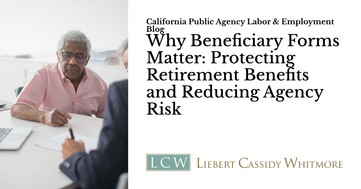 Why Beneficiary Forms Matter: Protecting Retirement Benefits and ...