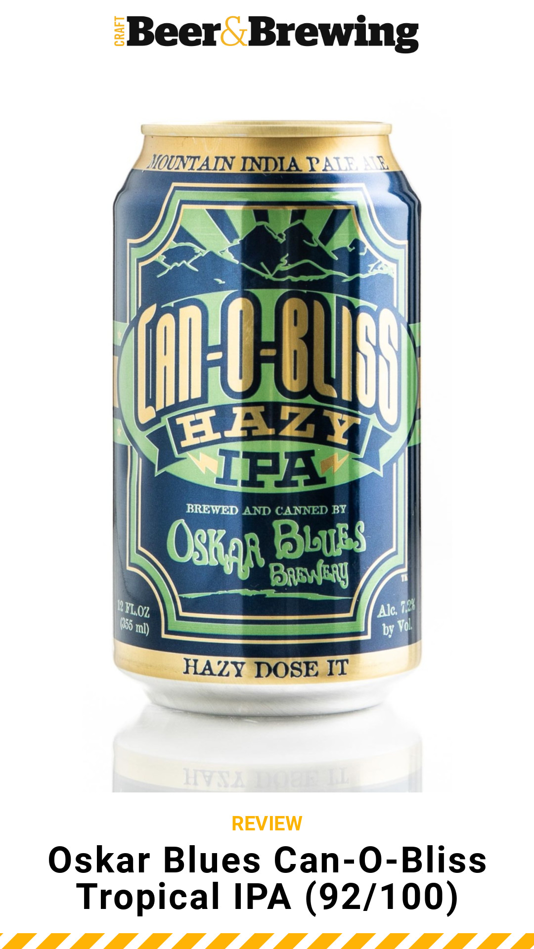 Review: Oskar Blues Can-O-Bliss Tropical IPA | Craft Beer & Brewing