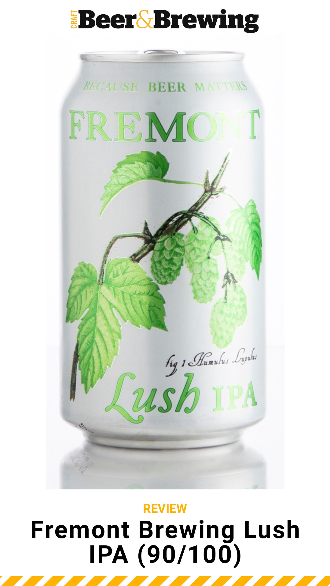 Review: Fremont Brewing Lush IPA | Craft Beer & Brewing
