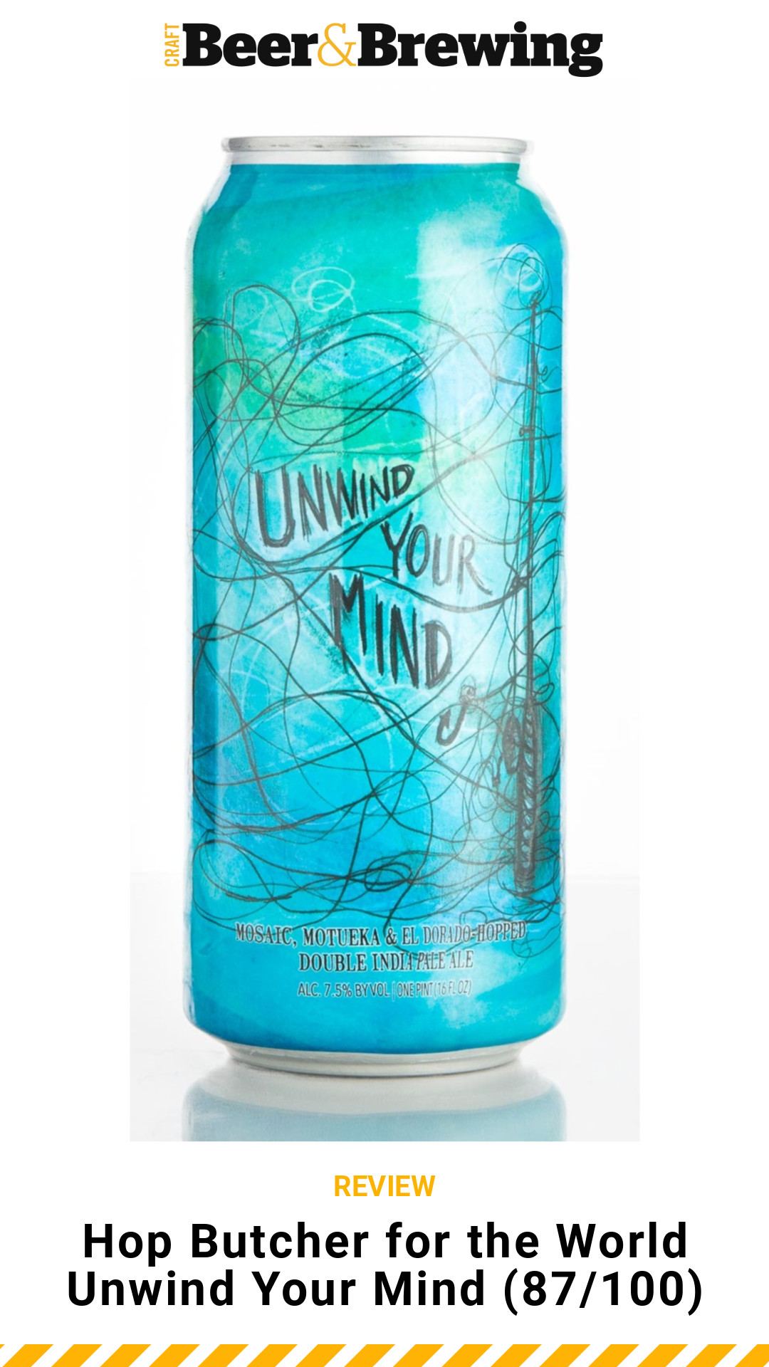 Review: Hop Butcher for the World Unwind Your Mind | Craft Beer & Brewing