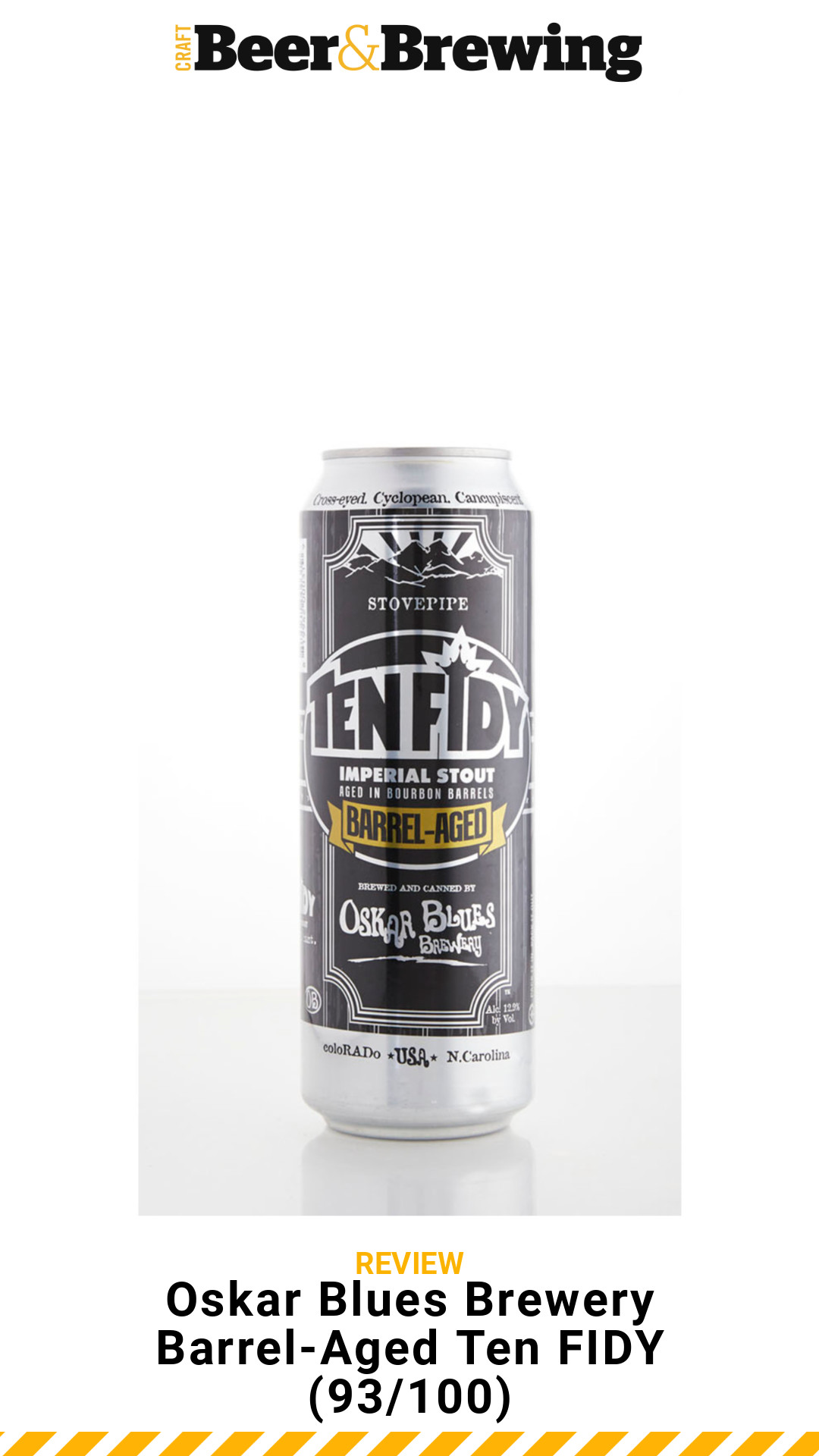 Review: Oskar Blues Brewery Barrel-Aged Ten FIDY | Craft Beer & Brewing