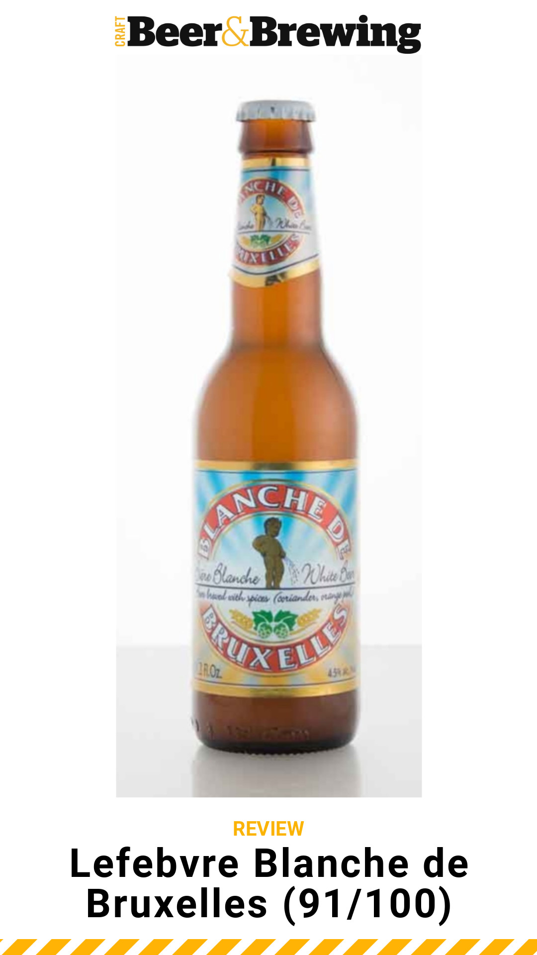 Review: Lefebvre Blanche de Bruxelles | Craft Beer & Brewing