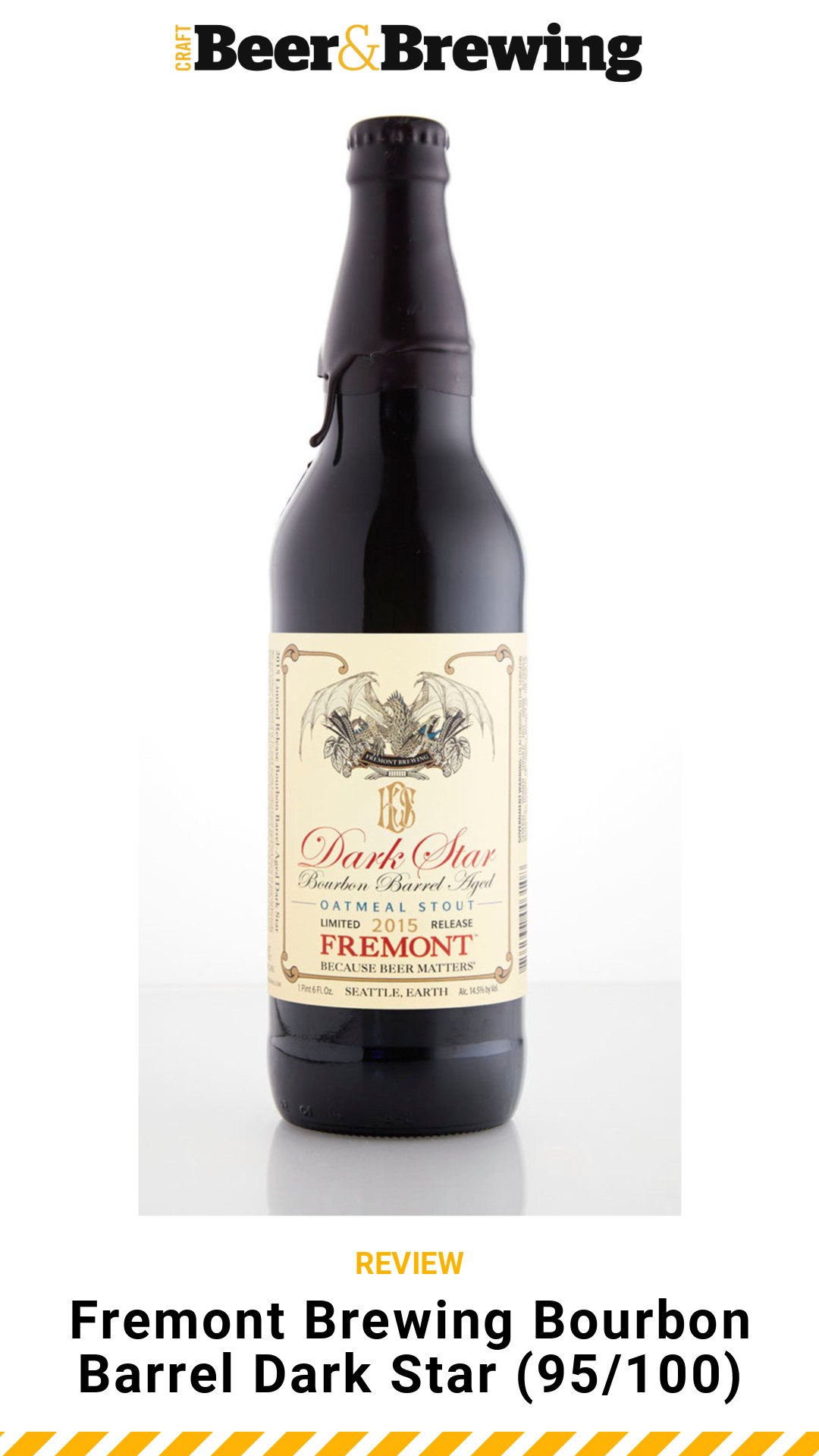Review: Fremont Brewing Bourbon Barrel Dark Star | Craft Beer & Brewing