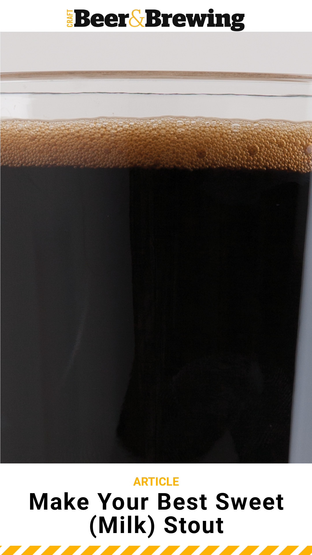 Make Your Best Sweet (Milk) Stout | Craft Beer & Brewing