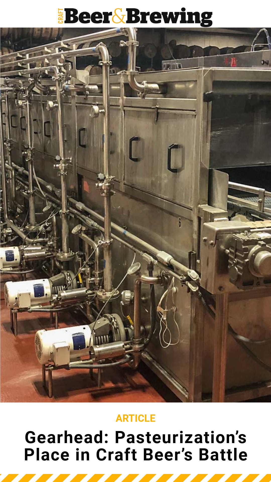 Gearhead: Pasteurization’s Place in Craft Beer’s Battle | Craft Beer ...