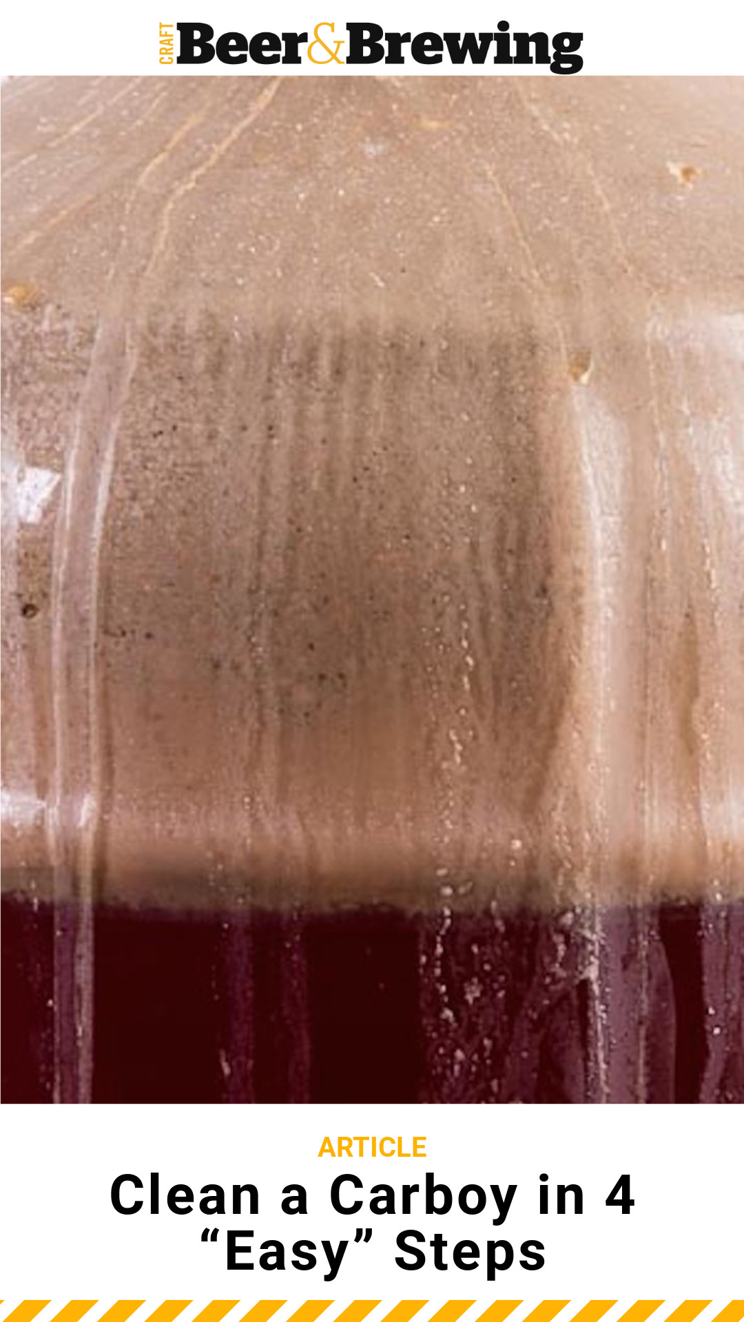 Clean a Carboy in 4 “Easy” Steps | Craft Beer & Brewing