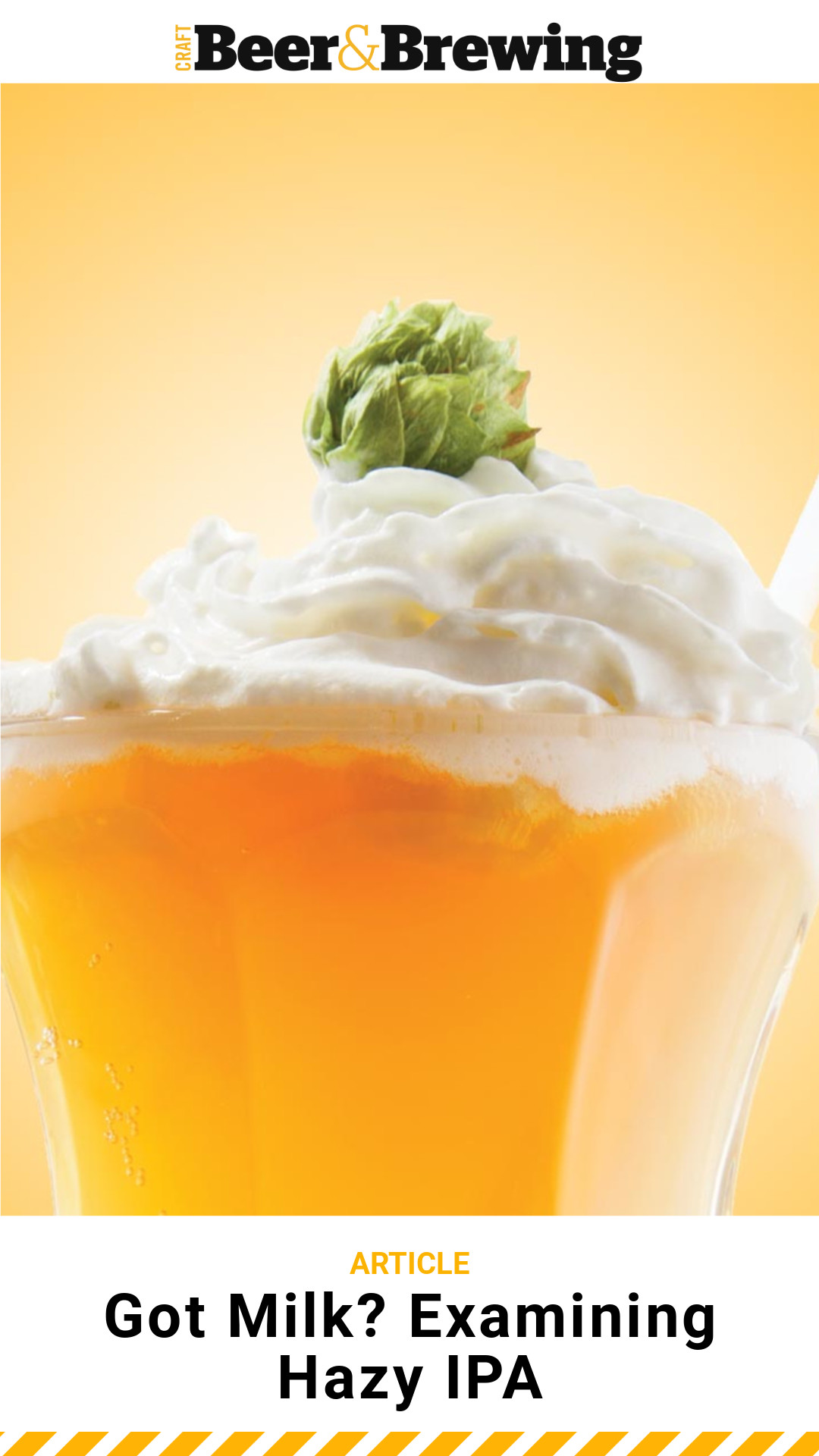 Got Milk? Examining Hazy IPA | Craft Beer & Brewing