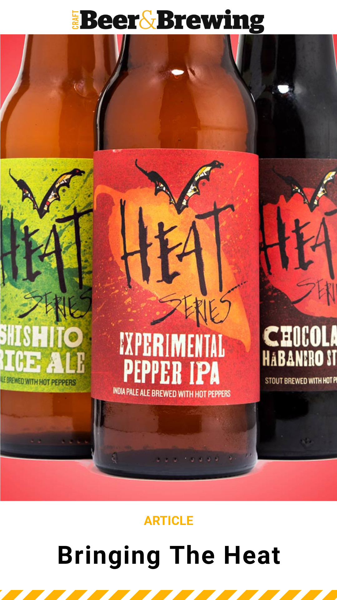 Bringing The Heat | Craft Beer & Brewing