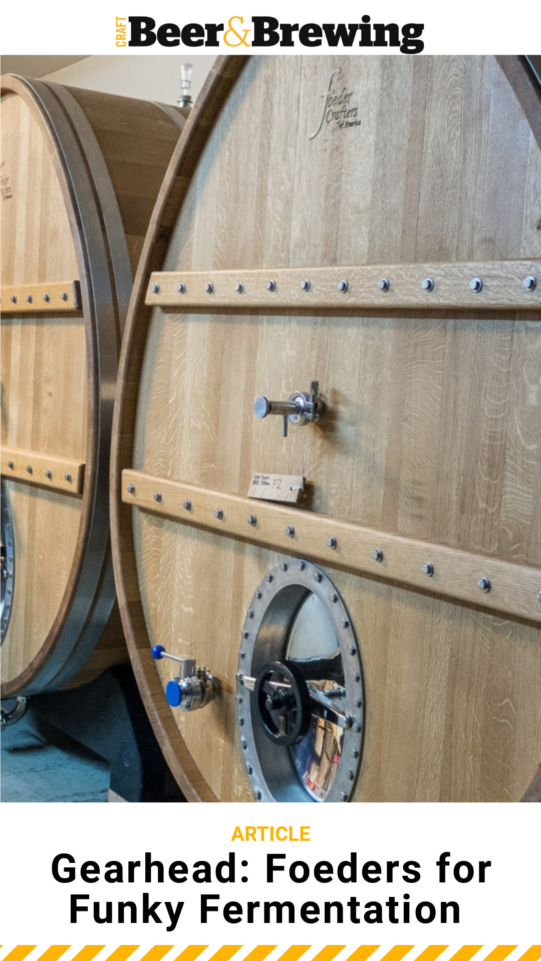 Gearhead: Foeders for Funky Fermentation | Craft Beer & Brewing