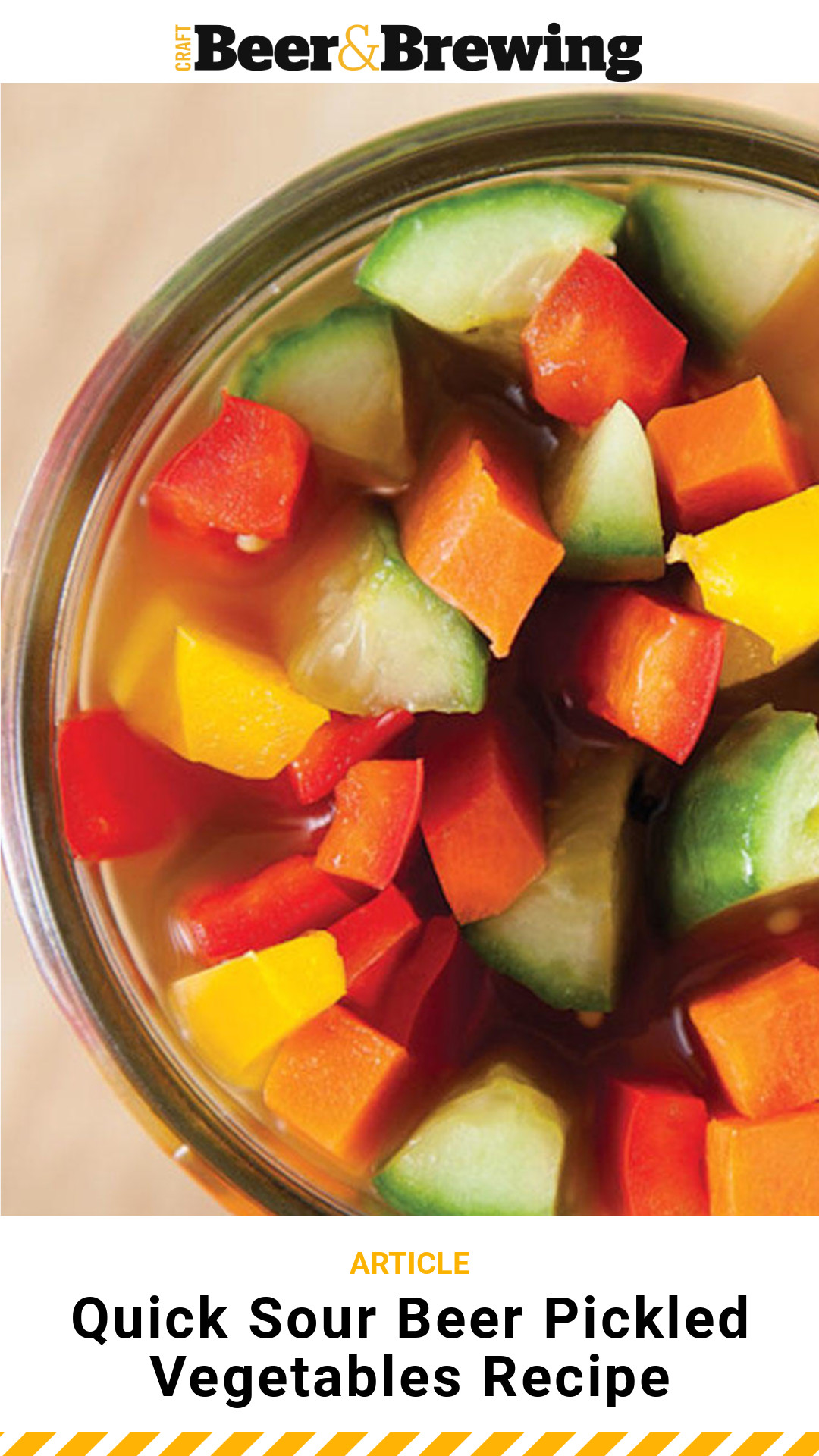 Quick Sour Beer Pickled Vegetables Recipe | Craft Beer & Brewing
