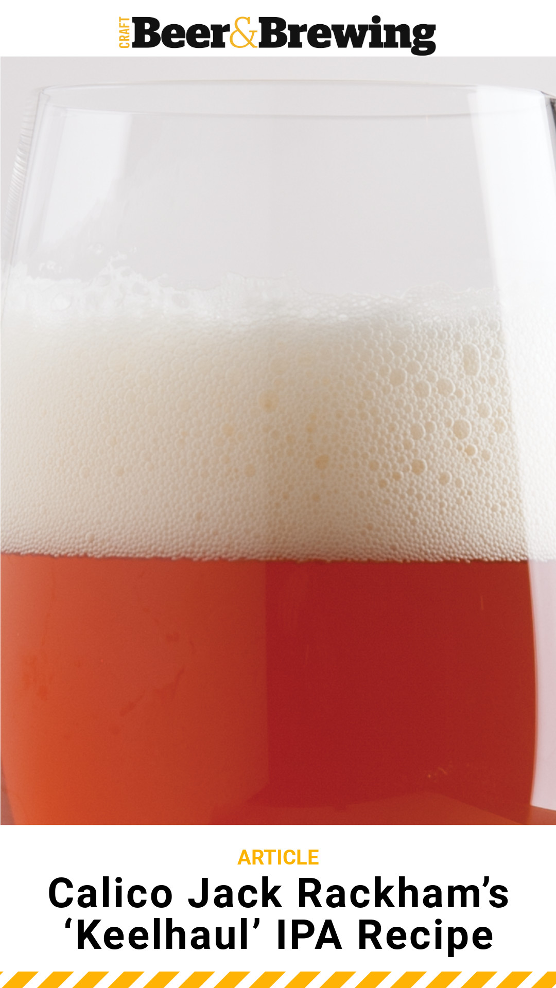 Calico Jack Rackham’s ‘Keelhaul’ IPA Recipe | Craft Beer & Brewing