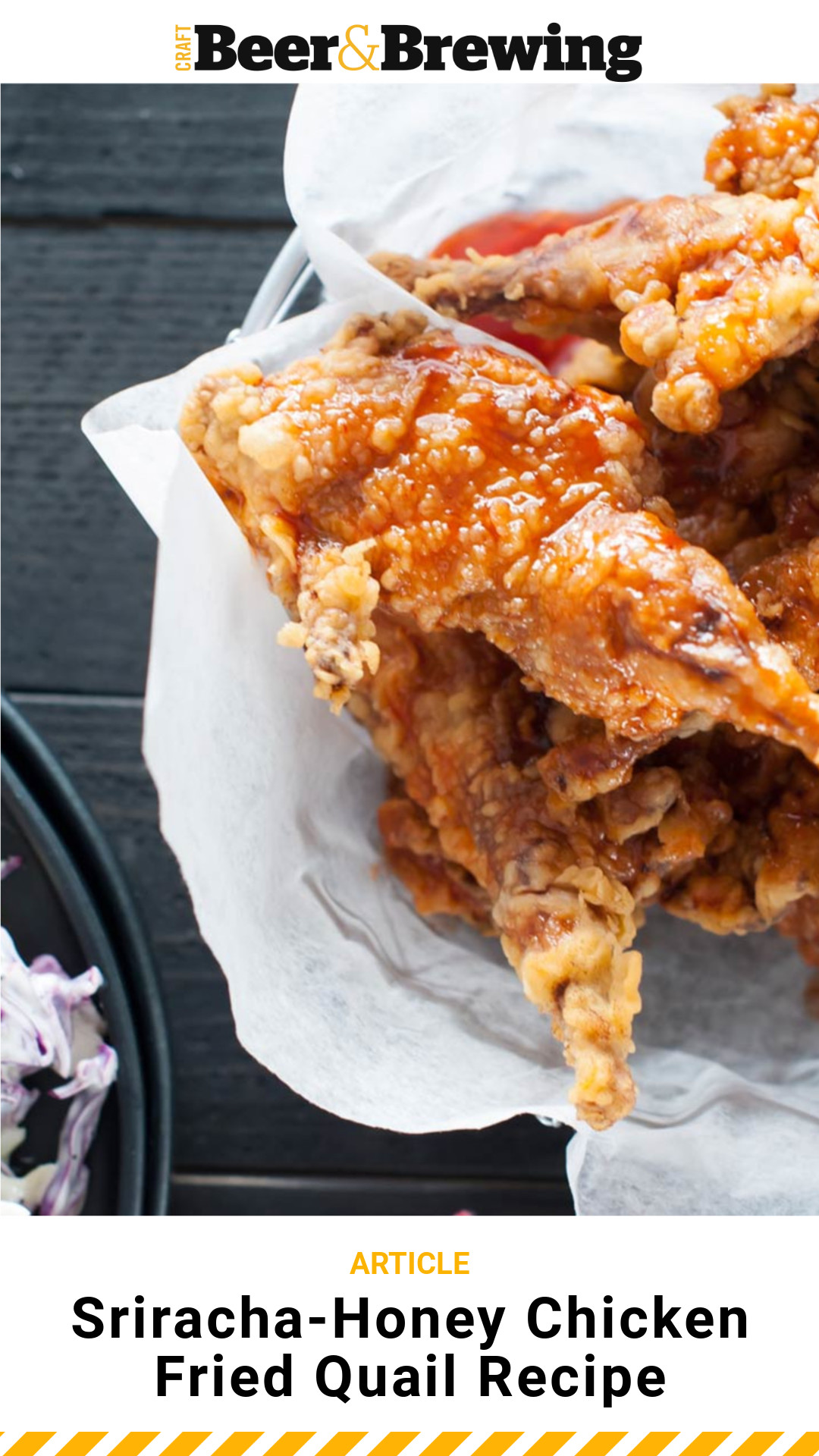 Sriracha-Honey Chicken Fried Quail Recipe | Craft Beer & Brewing