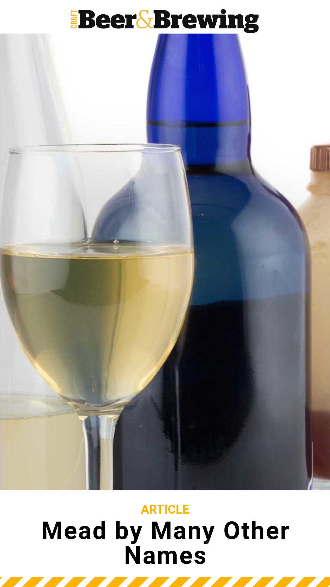 Mead by Many Other Names | Craft Beer & Brewing