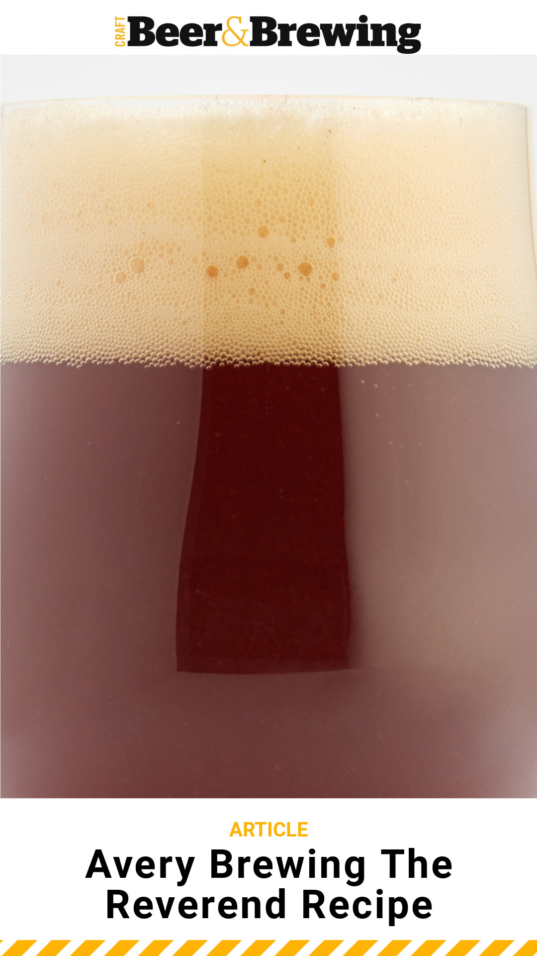 Avery Brewing The Reverend Recipe | Craft Beer & Brewing