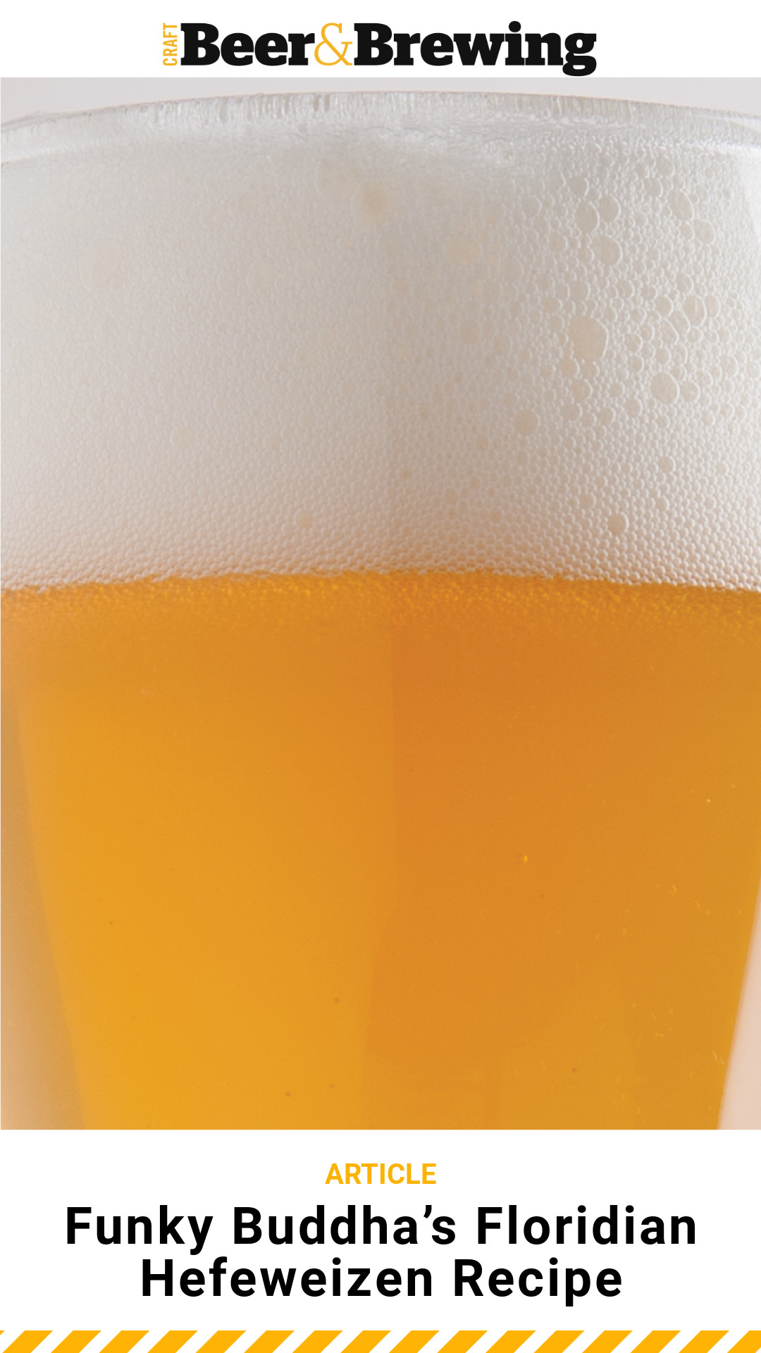Funky Buddha’s Floridian Hefeweizen Recipe | Craft Beer & Brewing