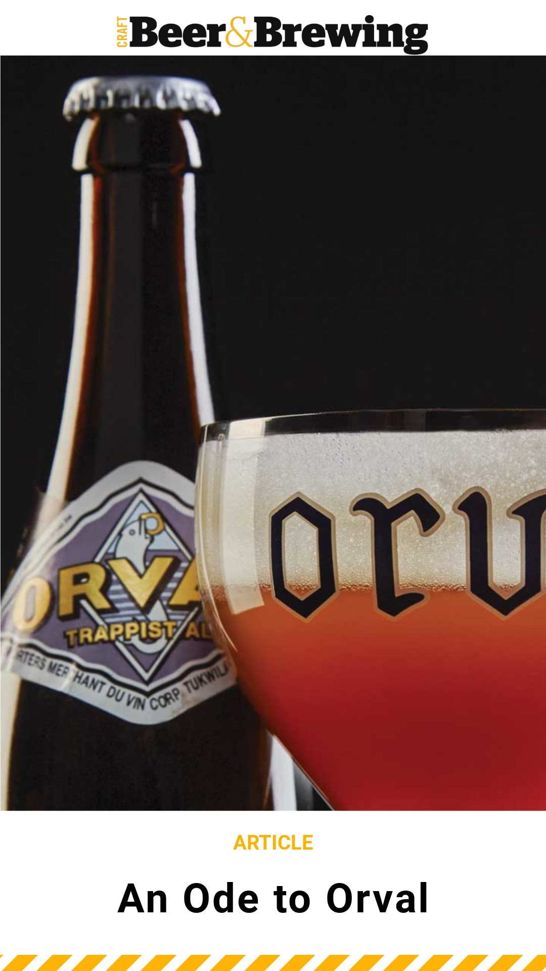 An Ode to Orval | Craft Beer & Brewing