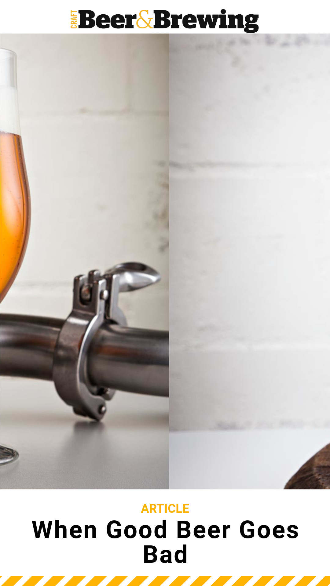 When Good Beer Goes Bad | Craft Beer & Brewing