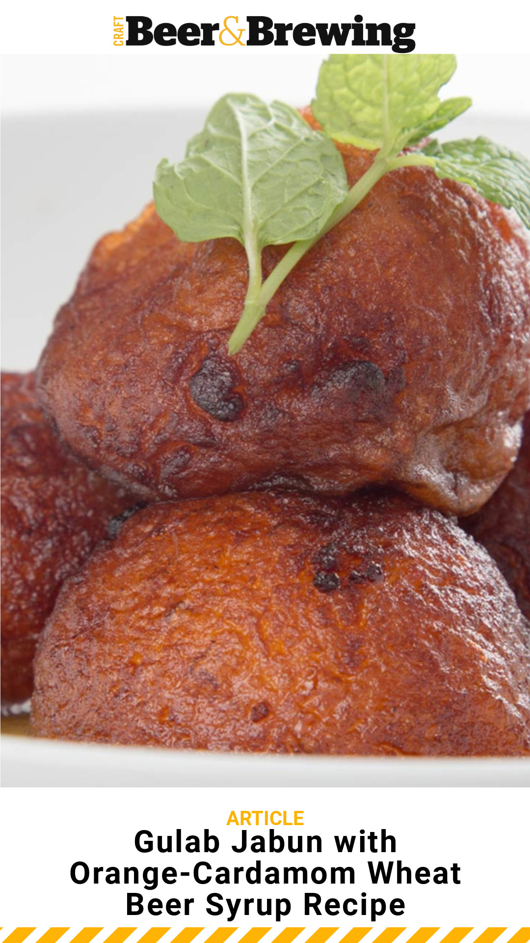 Gulab Jabun with Orange-Cardamom Wheat Beer Syrup Recipe | Craft Beer ...