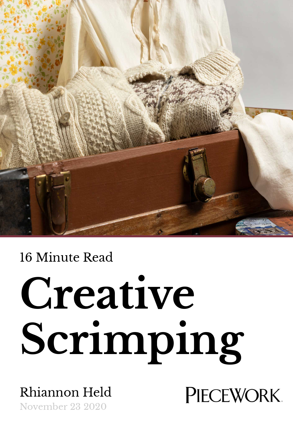 Creative Scrimping | PieceWork