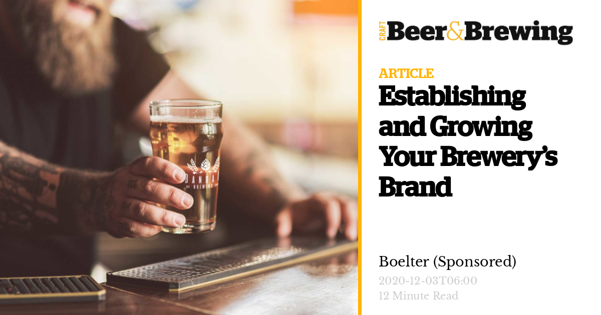 Establishing and Growing Your Brewery’s Brand | Craft Beer & Brewing