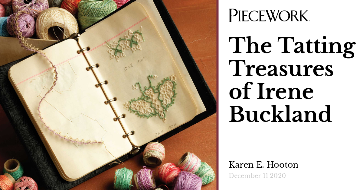 The Tatting Treasures of Irene Buckland | PieceWork