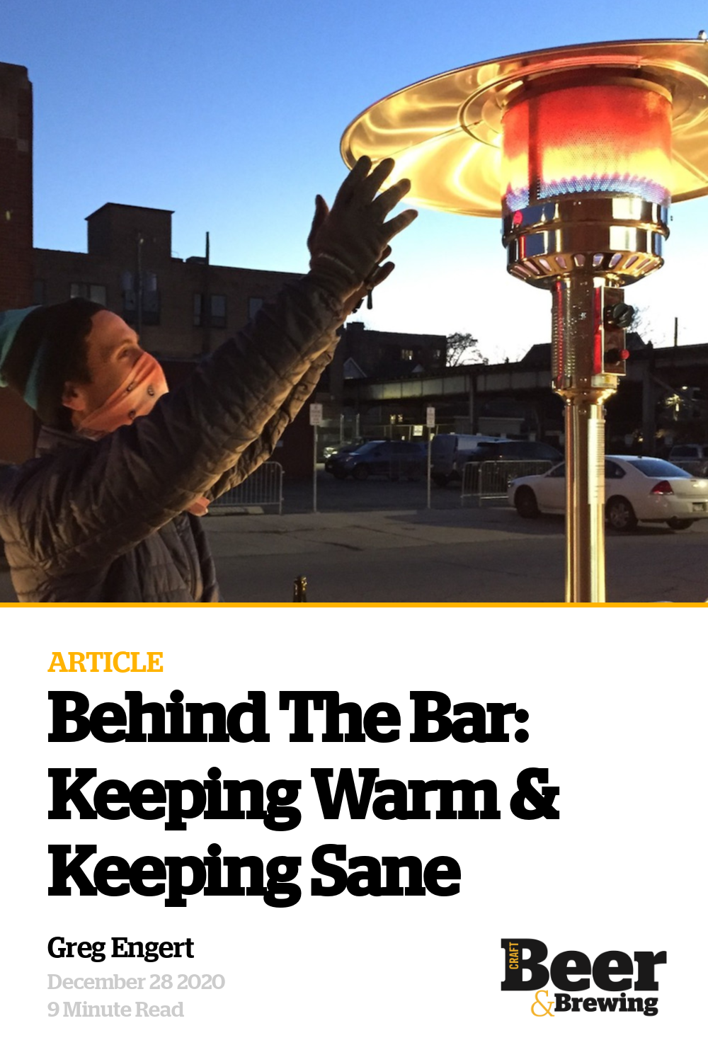 Behind The Bar: Keeping Warm & Keeping Sane | Brewing Industry Guide