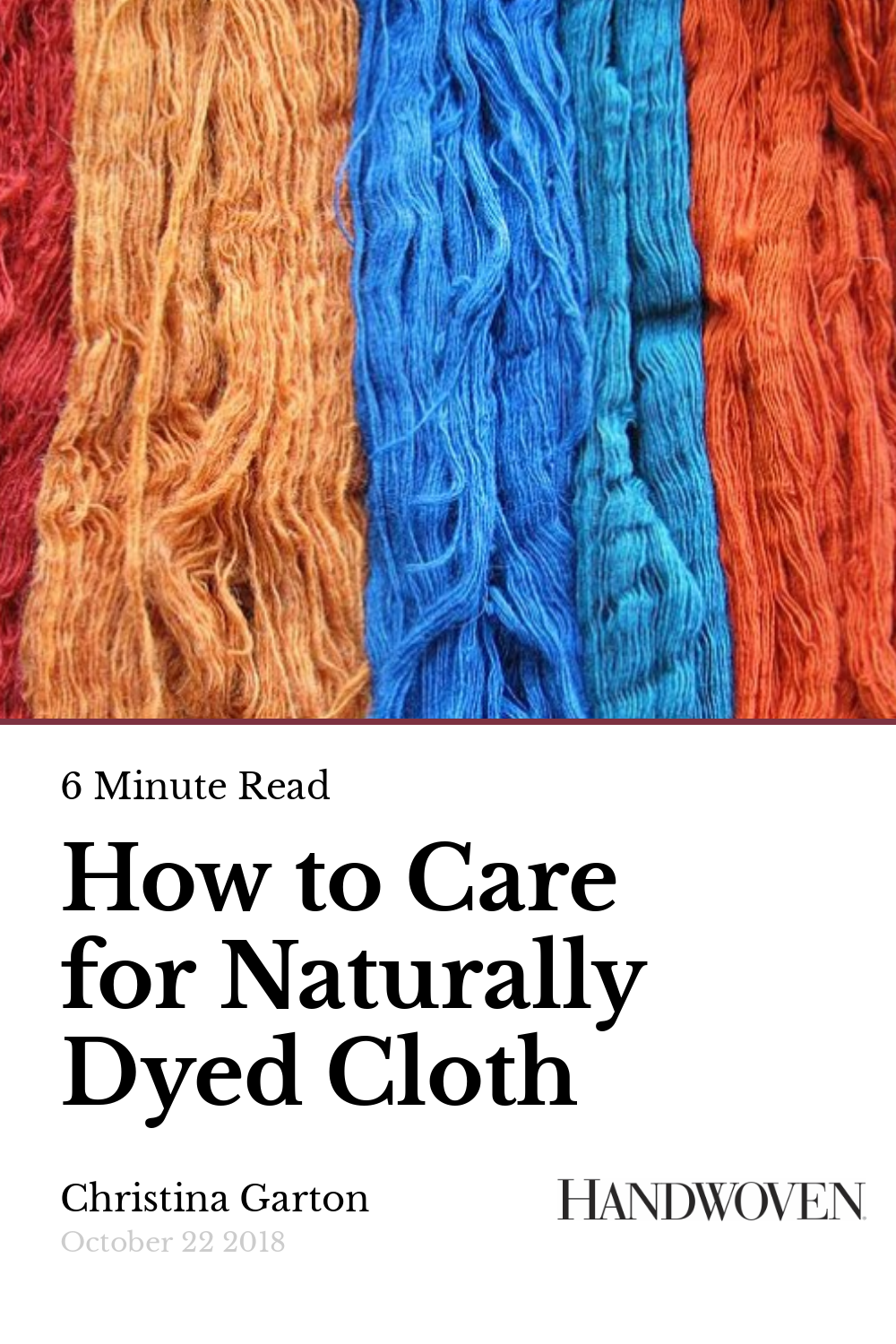 How to Care for Naturally Dyed Cloth | Handwoven