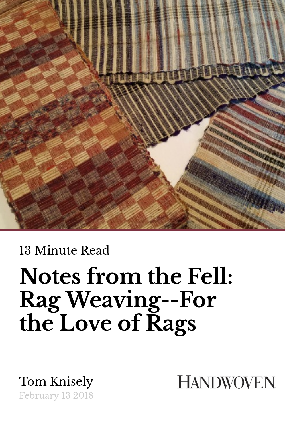 Notes from the Fell: Rag Weaving--For the Love of Rags | Handwoven