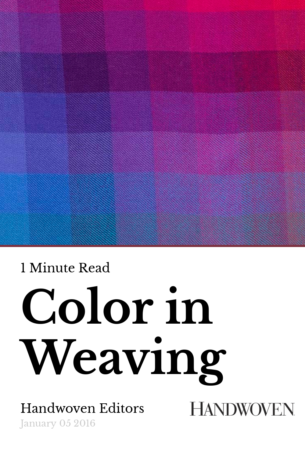 Color in Weaving | Handwoven